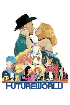 ‎Futureworld (1976) directed by Richard T. Heffron • Reviews, film + cast • Letterboxd