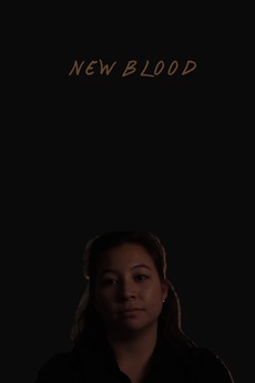 ‎New Blood (2015) directed by Michael Nabozny • Film + cast • Letterboxd