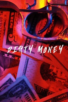 ‎Dirty Money (2018) directed by Ciara Boniface • Reviews, film + cast ...