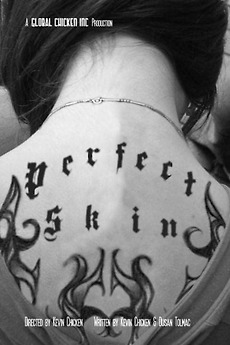 ‎Perfect Skin (2018) directed by Kevin Chicken • Reviews, film + cast ...