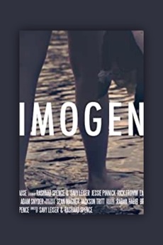 ‎Imogen (2014) directed by Savy Leiser, Rashaad Spence • Reviews, film ...