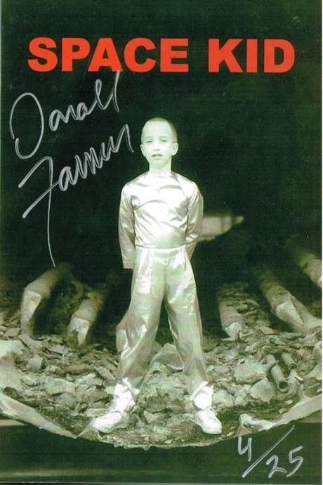 ‎Space Kid (2000) directed by Donald Farmer • Reviews, film + cast ...