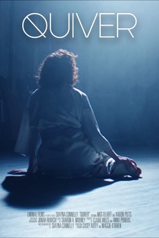 ‎Quiver (2018) directed by Shayna Connelly • Reviews, film + cast ...