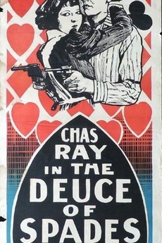 ‎The Deuce of Spades (1922) directed by Charles Ray • Film + cast ...