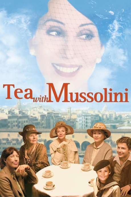 ‎Tea with Mussolini (1999) directed by Franco Zeffirelli • Reviews ...