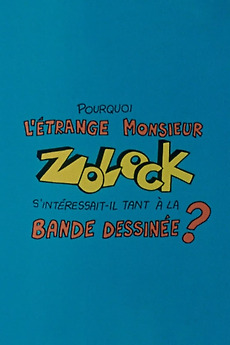 ‎Pourquoi l'étrange monsieur Zolock s'intéressait-il tant à la bande ...
