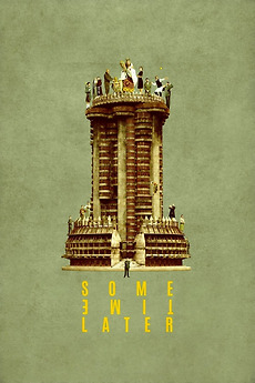 ‎Some Time Later (2018) directed by José Luis Cuerda • Reviews, film ...