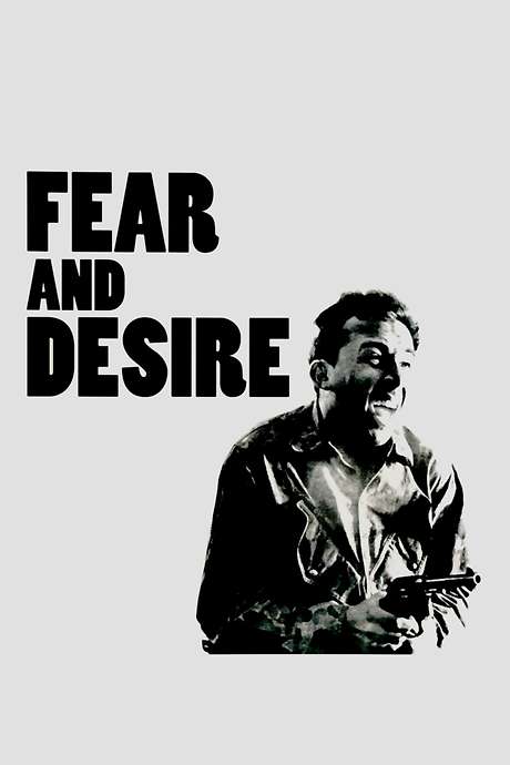 ‎Fear and Desire (1953) directed by Stanley Kubrick • Reviews, film ...