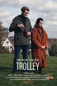 ‎Trolley (2018) directed by Oscar Adams • Reviews, film + cast • Letterboxd