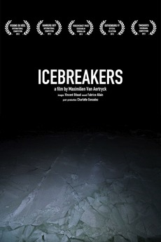 ‎Icebreakers (2012) directed by Maximilien Van Aertryck • Film + cast ...