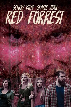 ‎Red Forrest (2018) directed by Johnny Reeves • Reviews, film + cast ...