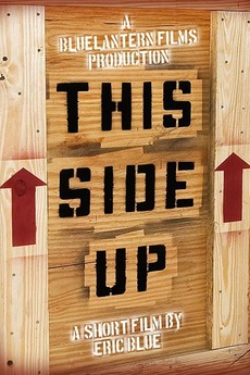 ‎This Side Up (2009) directed by Eric Blue • Film + cast • Letterboxd