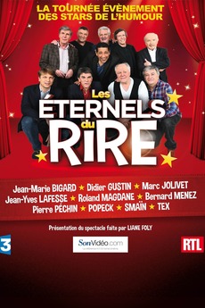 ‎Les eternels du rire • Film + cast • Letterboxd