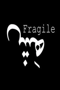 ‎Fragile directed by Anas Zawahri • Film + cast • Letterboxd