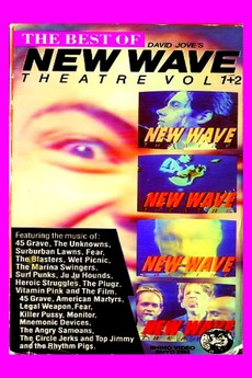 ‎The Best of New Wave Theatre (1986) directed by David Jove • Reviews ...
