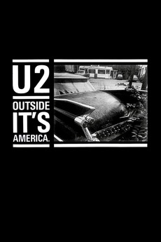 ‎U2: Outside It's America (1987) directed by Meiert Avis, Barry Devlin ...