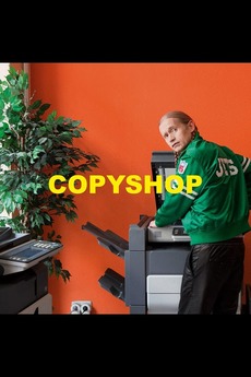 ‎Copyshop (2017) directed by Jakob Grunert • Film + cast • Letterboxd