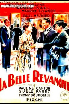 ‎La Belle Revanche (1939) directed by Paul Mesnier • Film + cast ...