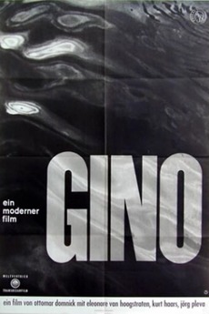 ‎Gino (1960) directed by Ottomar Domnick • Film + cast • Letterboxd