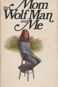 ‎Mom, the Wolfman and Me (1980) directed by Edmond Levy • Reviews, film ...