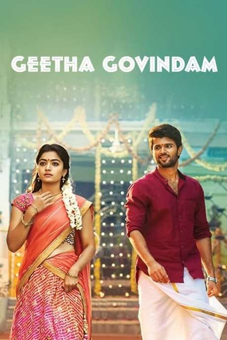 ‎Geetha Govindam (2018) directed by Parasuram Petla • Reviews, film ...
