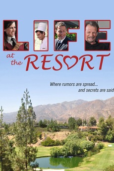 ‎Life at the Resort (2011) directed by Zander Villayne, Jeff Sable ...