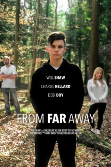 ‎From Far Away (2019) directed by Alex Winfield • Film + cast • Letterboxd