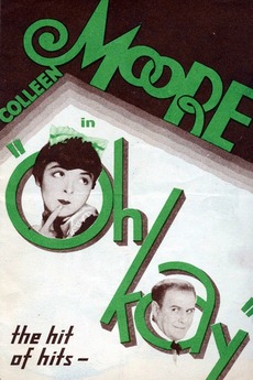 ‎Oh Kay! (1928) directed by Mervyn LeRoy • Reviews, film + cast ...