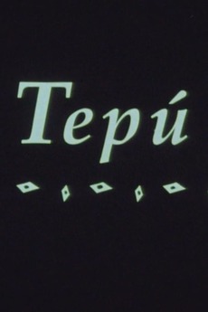 ‎Tepú (1995) directed by Juan Francisco Urrusti • Reviews, film + cast ...