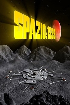 ‎Space 1999 (1975) • Film + cast • Letterboxd