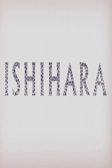 ‎Ishihara (2010) directed by Yoav Brill • Film + cast • Letterboxd