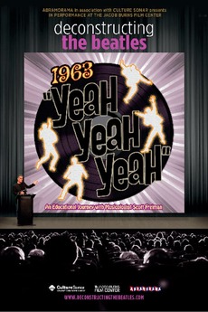 ‎Deconstructing the Beatles: 1963 Yeah! Yeah! Yeah! (2018) directed by ...