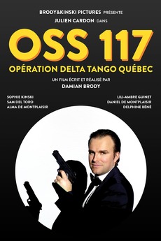 ‎OSS 117 : Opération DTQ (2017) directed by Damian Brody • Film + cast ...