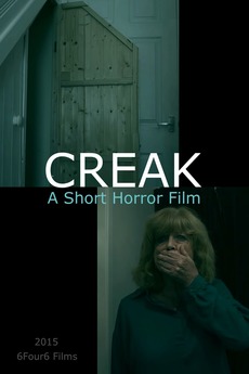 ‎Creak (2015) • Reviews, film + cast • Letterboxd