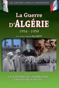 ‎La Guerre d'Algérie 1954-1959 : Les chemins de la rebellion - La ...