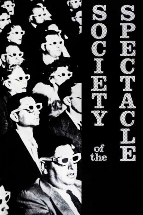 ‎The Society of the Spectacle (1973) directed by Guy Debord • Reviews ...