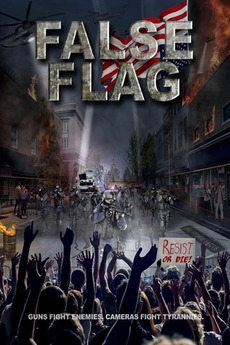 ‎False Flag (2019) directed by Aaron Garrett • Reviews, film + cast • Letterboxd
