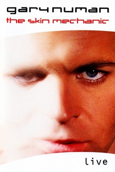 ‎Gary Numan - The Skin Mechanic Live (1989) directed by Ken O'Neill ...