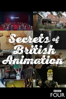 ‎Secrets of British Animation (2018) directed by Sebastian Barfield ...