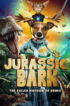 ‎Jurassic Bark (2018) directed by Jason Wright • Reviews, film + cast ...