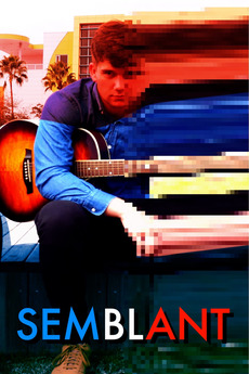 ‎Semblant (2018) directed by Tyler Peterson • Reviews, film + cast ...