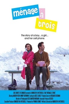 ‎Ménage à trois (2005) directed by Kimberly M. Wetherell • Film + cast ...