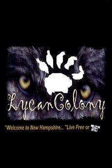 ‎Lycan Colony (2006) directed by Rob Roy • Reviews, film + cast ...