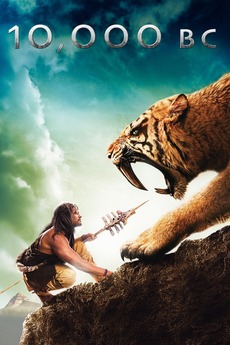 ‎10,000 BC (2008) directed by Roland Emmerich • Reviews, film + cast • Letterboxd