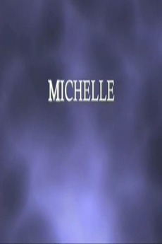 ‎Michelle (2013) directed by Emilio Ramón Vidal • Reviews, film + cast ...