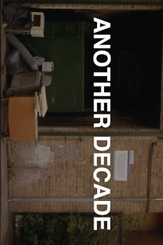 ‎Another Decade (2018) directed by Morgan Quaintance • Reviews, film ...
