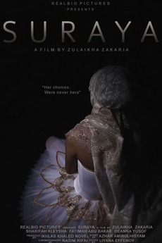 ‎Suraya (2017) directed by Zulaikha Zakaria • Reviews, film + cast ...