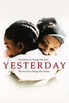 ‎Yesterday (2004) directed by Darrell James Roodt • Reviews, film ...
