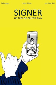 ‎Signing (2018) directed by Nurith Aviv • Reviews, film + cast • Letterboxd