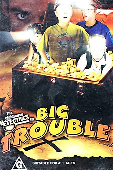 ‎Clubhouse Detectives in Big Trouble (2002) directed by Eric Hendershot ...